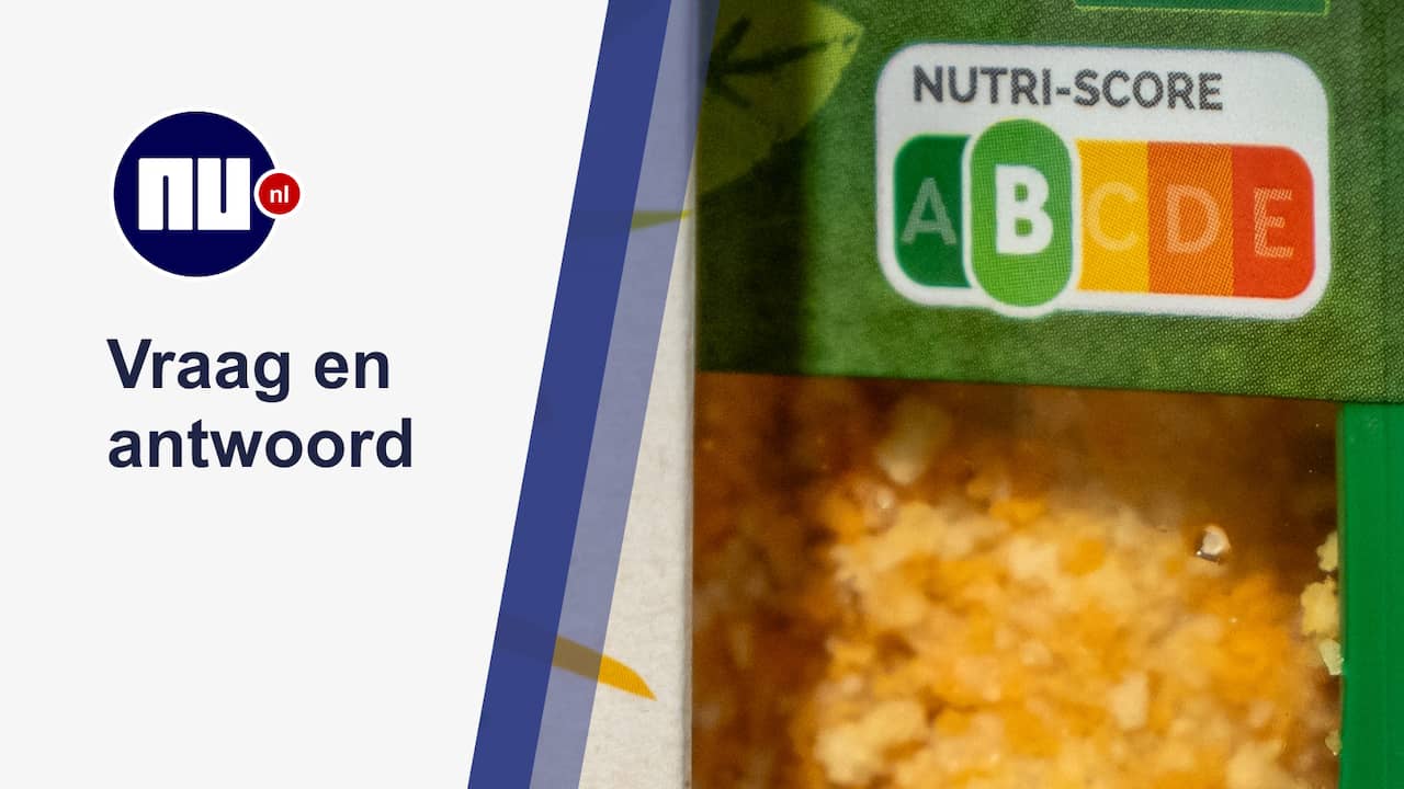 Is de Nutri-Score een goede richtlijn? Jullie voedingsvragen beantwoord ...