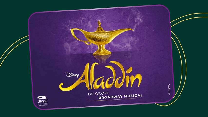 Laat dromen uitkomen en ga als VIP naar Disney’s Aladdin ...
