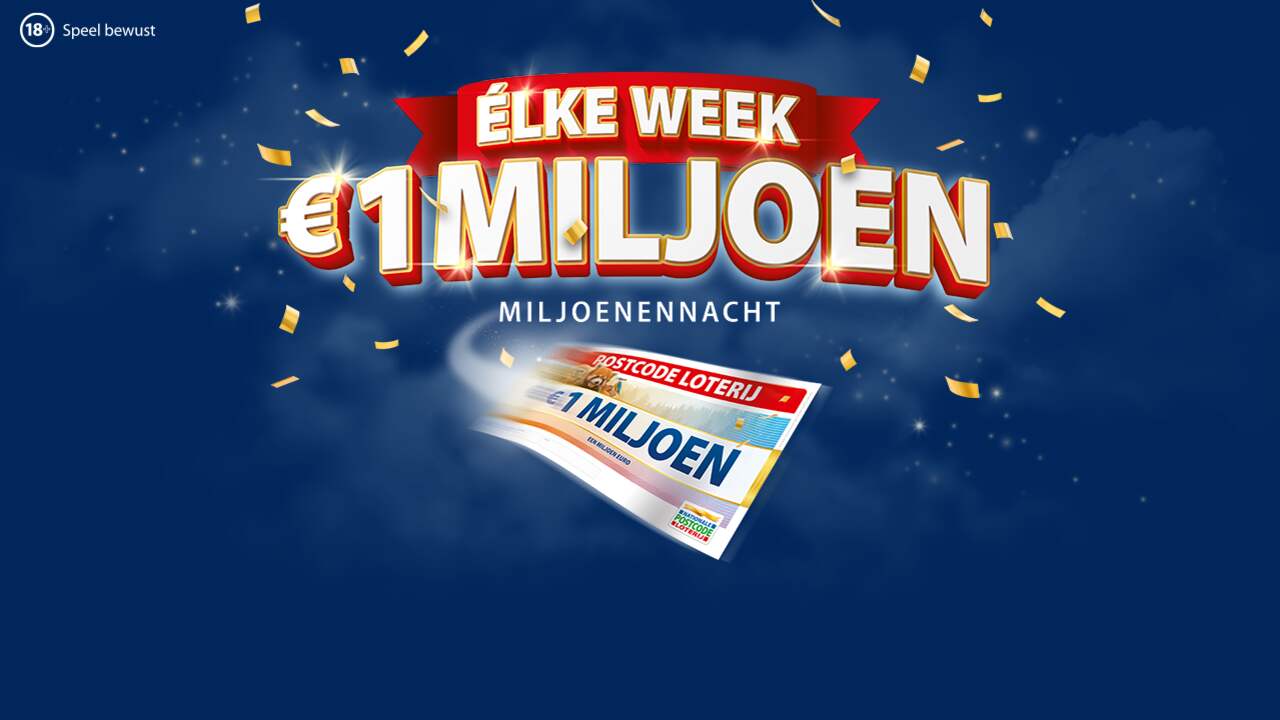 Speel mee met de Postcode Loterij: maak elke week kans op 1 miljoen en ...