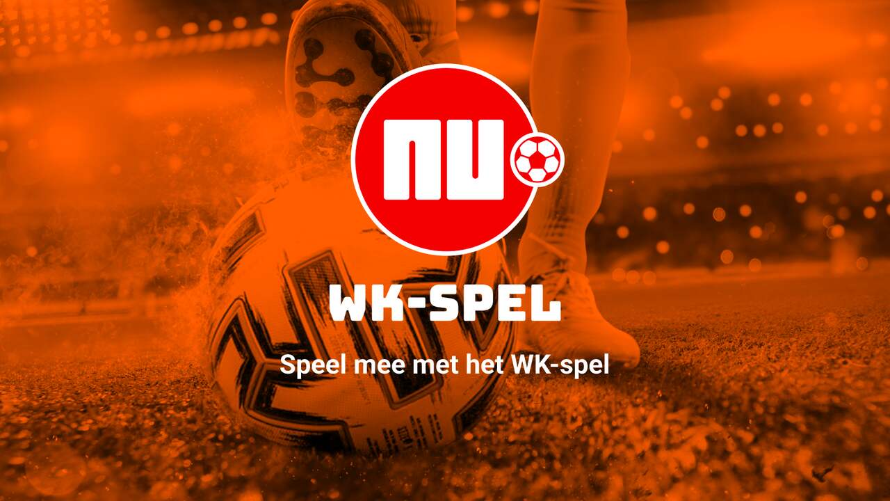 Doe nog snel mee met het WK-spel en win mooie prijzen | Uitgelicht | NU.nl
