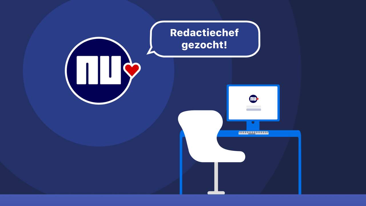NU.nl is per direct op zoek naar een redactiechef Economie (gesloten) | Vacatures bij NU.nl | NU.nl