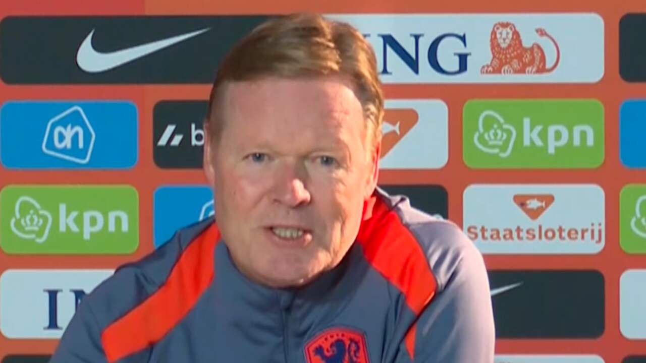 Koeman heeft soms 'pijn in het hoofd' van luxekeuzes in verdediging Oranje | Voetbal | NU.nl
